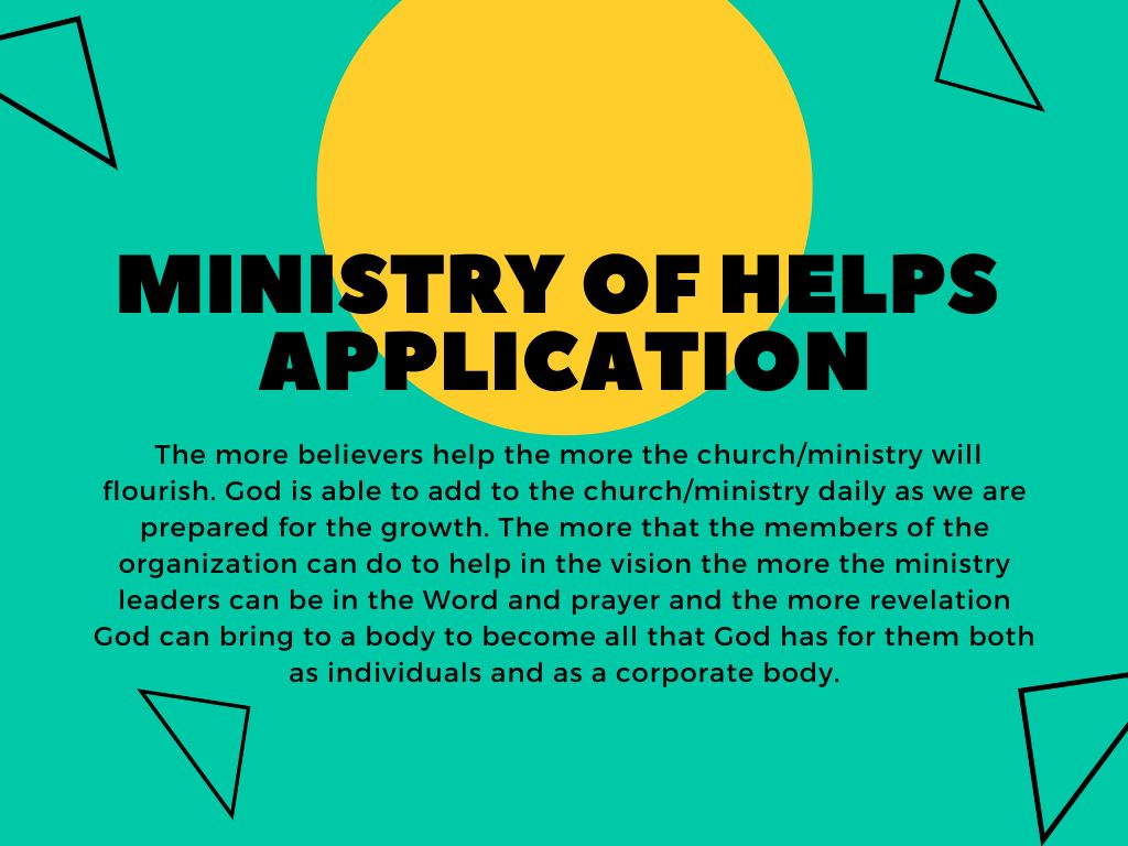 THE ROLE OF MINISTRY OF HELPS
